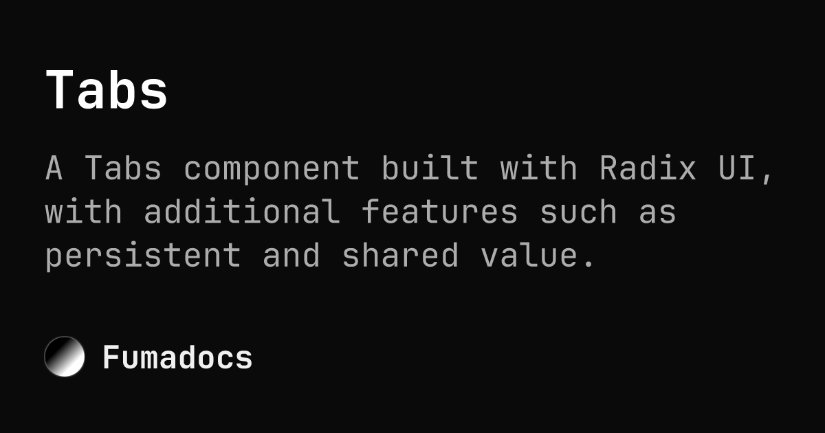 Tabs | Fumadocs